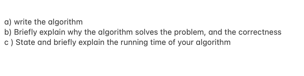 Solved a) ﻿write the algorithm You are given a strongly | Chegg.com