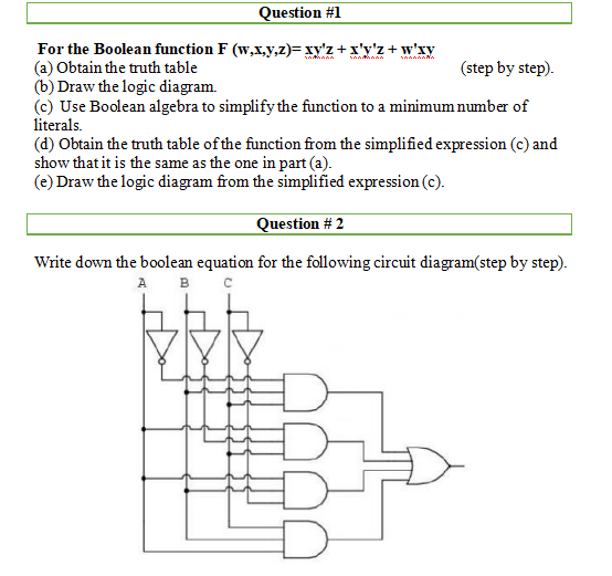 Solved Question #1 For the Boolean function F (w,x,y,z)=xy'z | Chegg.com