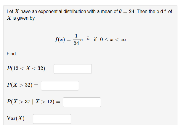 Solved Let X have an exponential distribution with a mean of | Chegg.com