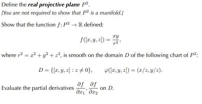 Define the real projective plane P2. [You are not | Chegg.com
