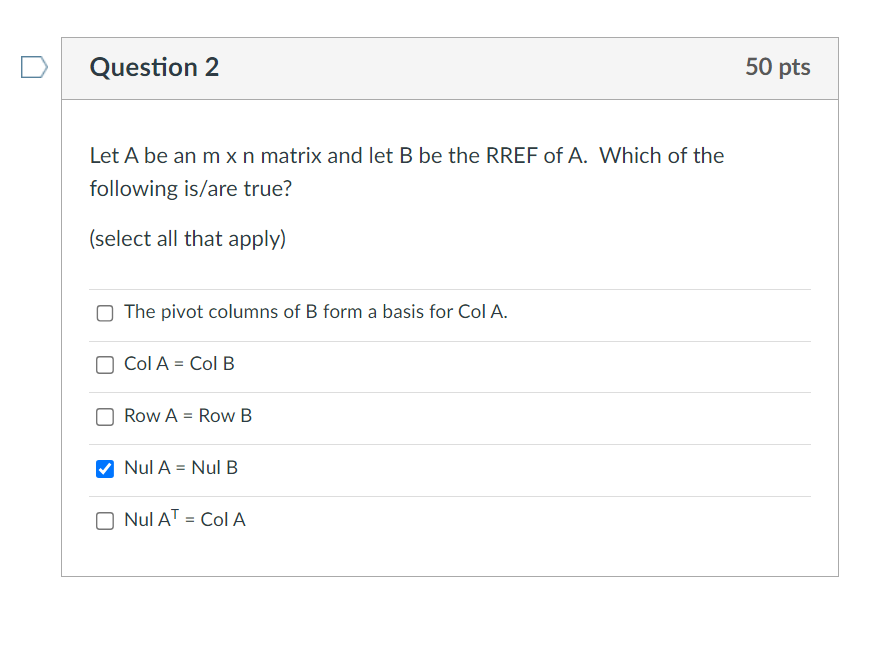 Solved Let A be an m×n matrix and let B be the RREF of A. | Chegg.com