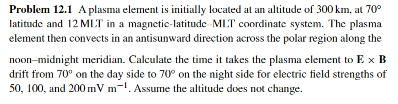 Solved Problem 12.1 A plasma element is initially located at | Chegg.com