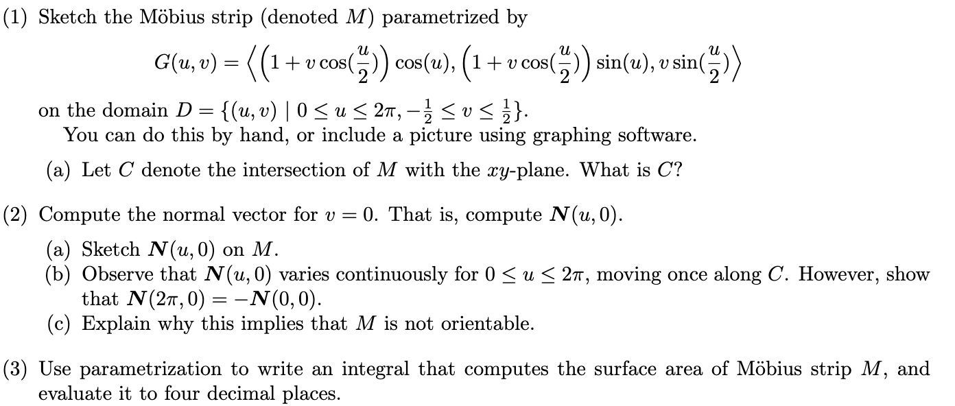 Solved u = v (1) Sketch the Möbius strip (denoted M) | Chegg.com