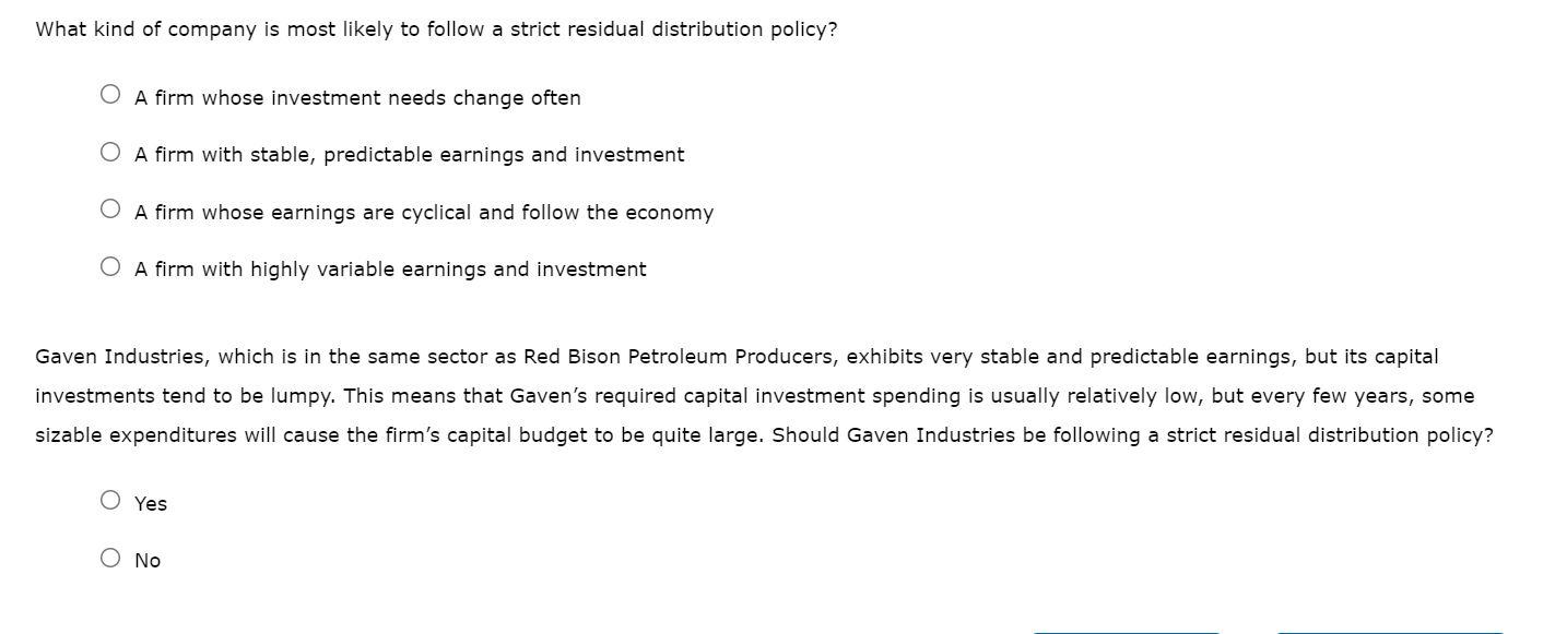 The residual distribution policy approach to dividend | Chegg.com