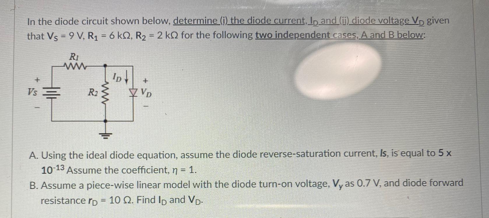 Solved In the diode circuit shown below, determine (i) the | Chegg.com