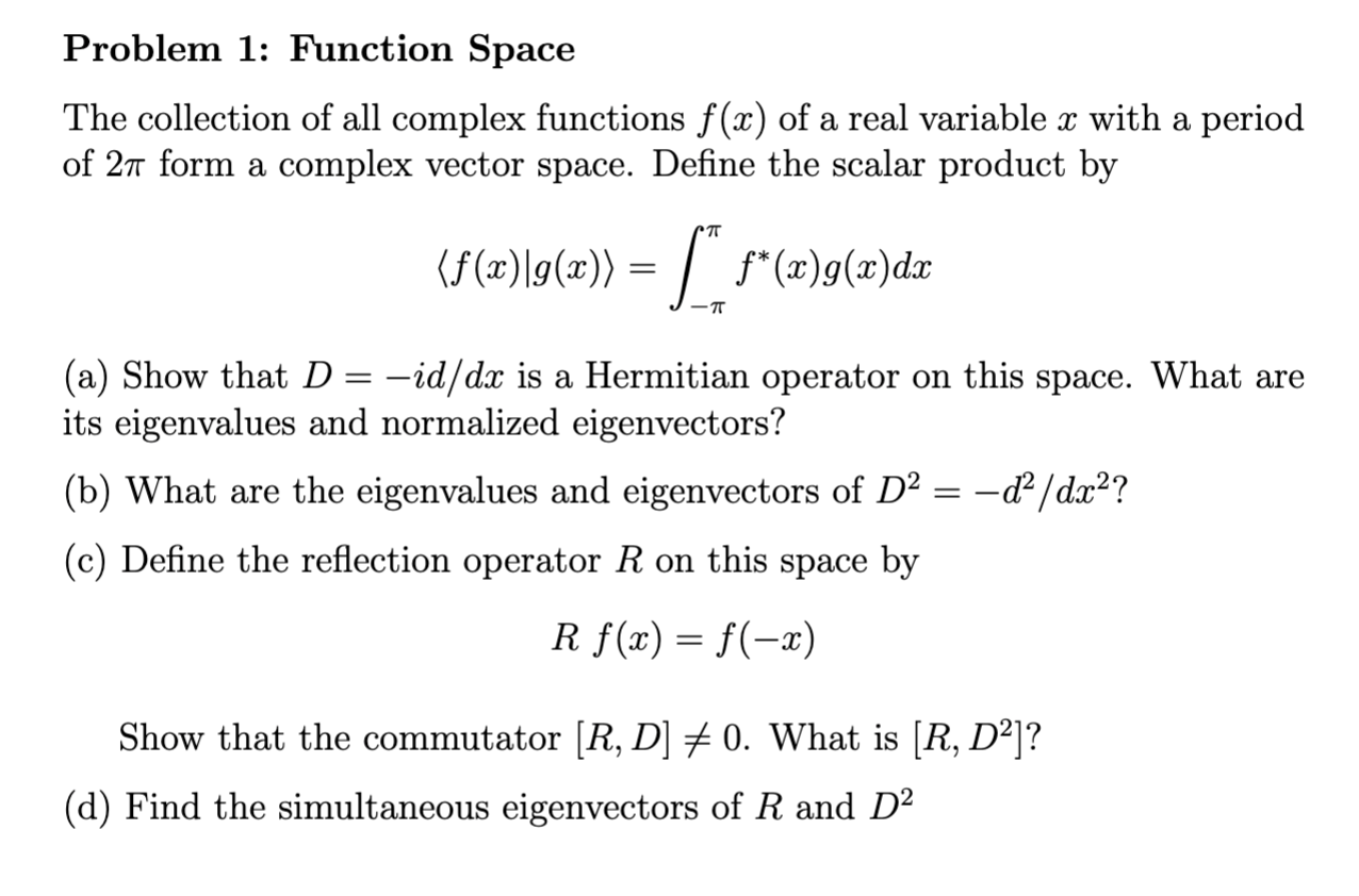 Solved Problem 1: Function Space The collection of all | Chegg.com