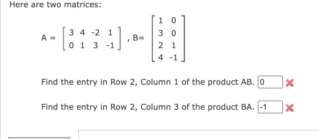 Solved Here are two matrices: 1 0 3 4 -2 1 3 0 A = Nm ] B= 1 | Chegg.com