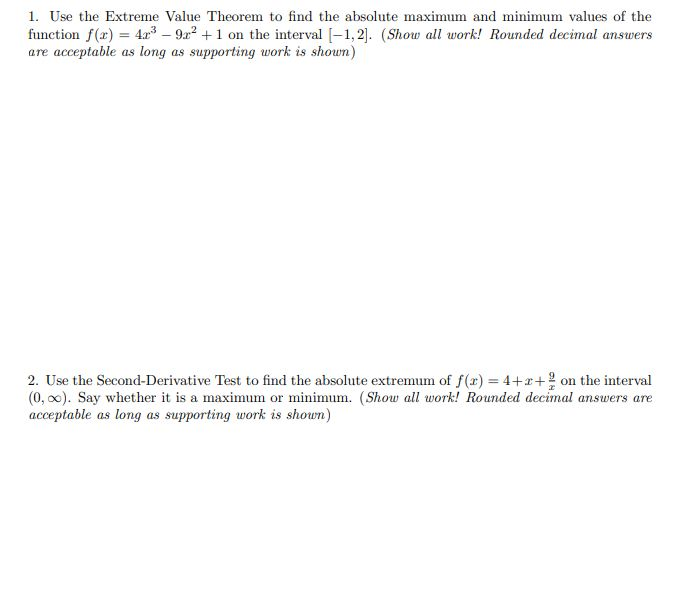 Solved 1. Use the Extreme Value Theorem to find the absolute | Chegg.com