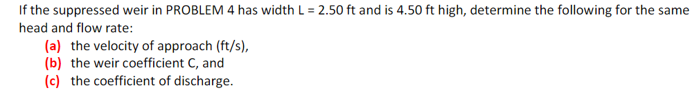 Solved Water flows over a sharp-crested rectangular weir at | Chegg.com