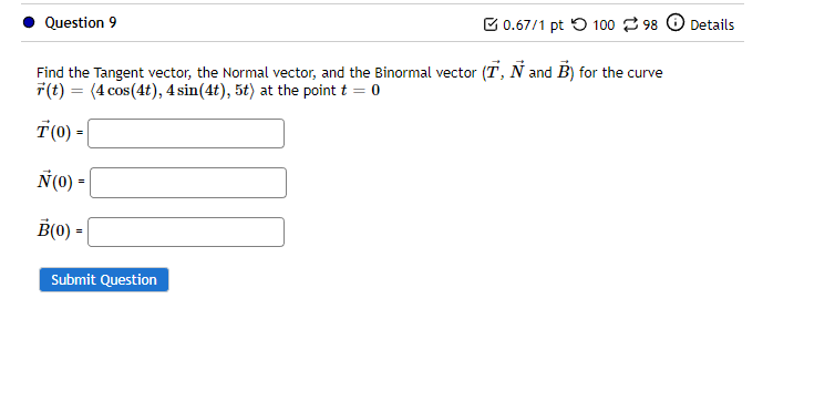 Solved Find the Tangent vector, the Normal vector, and the | Chegg.com