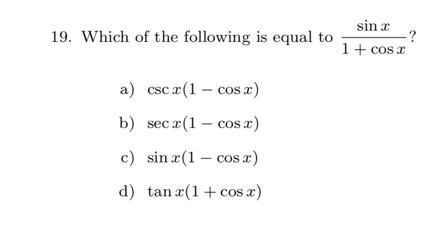 Solved sin x 19. Which of the following is equal to 1 + cos | Chegg.com