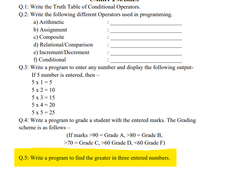 Solved Q.1: Write the Truth Table of Conditional Operators. | Chegg.com