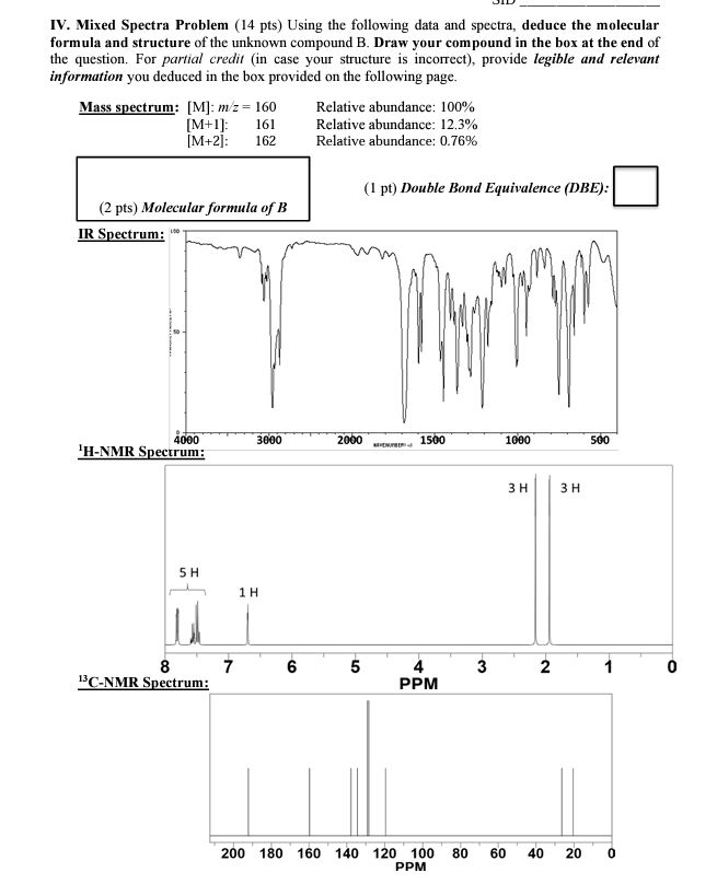 Solved IV. Mixed Spectra Problem (14 pts) Using the | Chegg.com