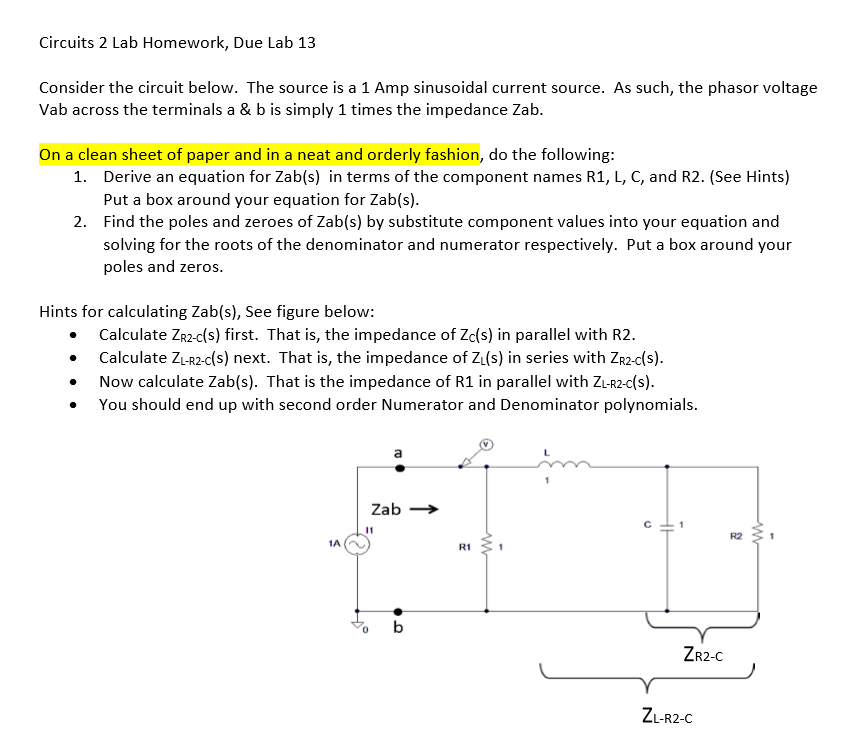 Solved Circuits 2 Lab Homework, Due Lab 13 Consider the | Chegg.com