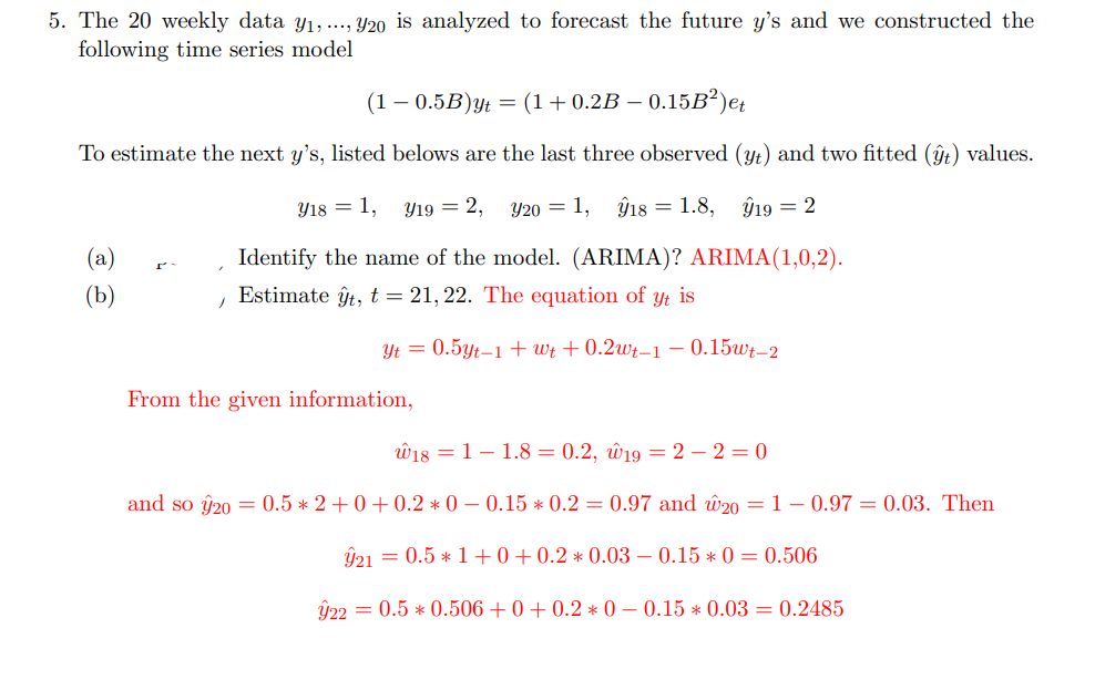 Solved The answers are provided in RED please explain the | Chegg.com