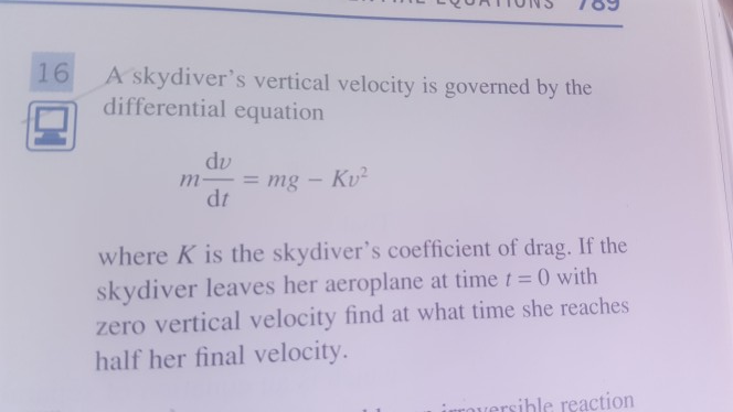 Solved 16 A skydiver's vertical velocity is governed by the | Chegg.com