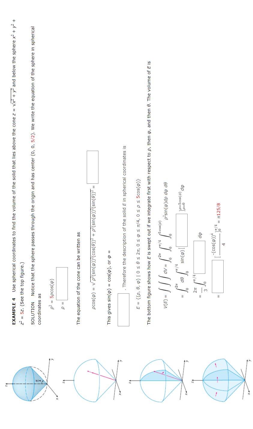 Solved EXAMPLE 4 Use spherical coordinates to find the | Chegg.com