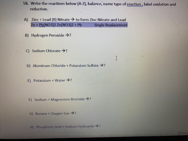 Solved 58. Write the reactions below (A-Z), balance, name | Chegg.com