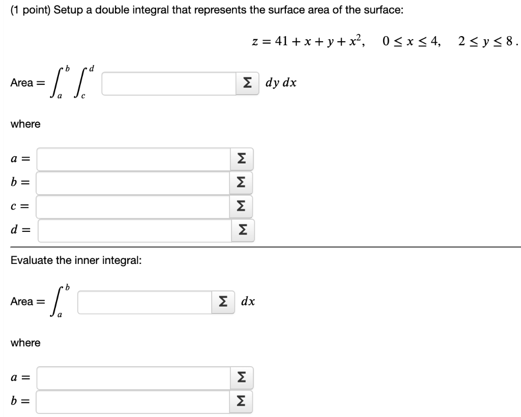 Solved (1 point) Setup a double integral that represents the | Chegg.com