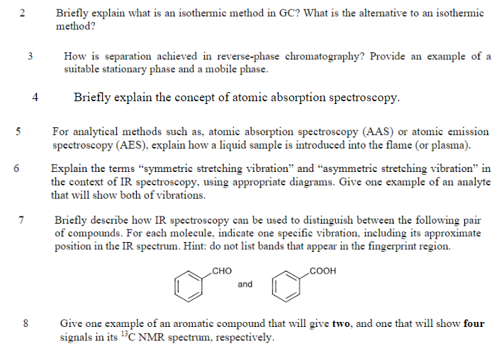 Solved 2 Briefly explain what is an isothermic method in GC | Chegg.com