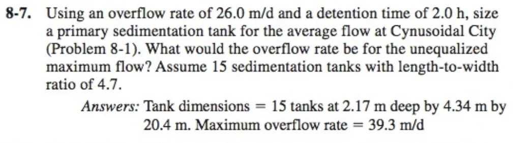 3-7. Using an overflow rate of 26.0 m/d and a | Chegg.com