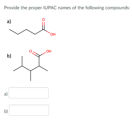 Solved Provide the proper IUPAC names of the following | Chegg.com