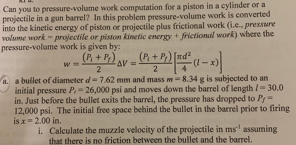 Solved - Can you to pressure-volume work computation for a | Chegg.com