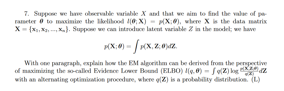 7. Suppose we have observable variable X and that we | Chegg.com