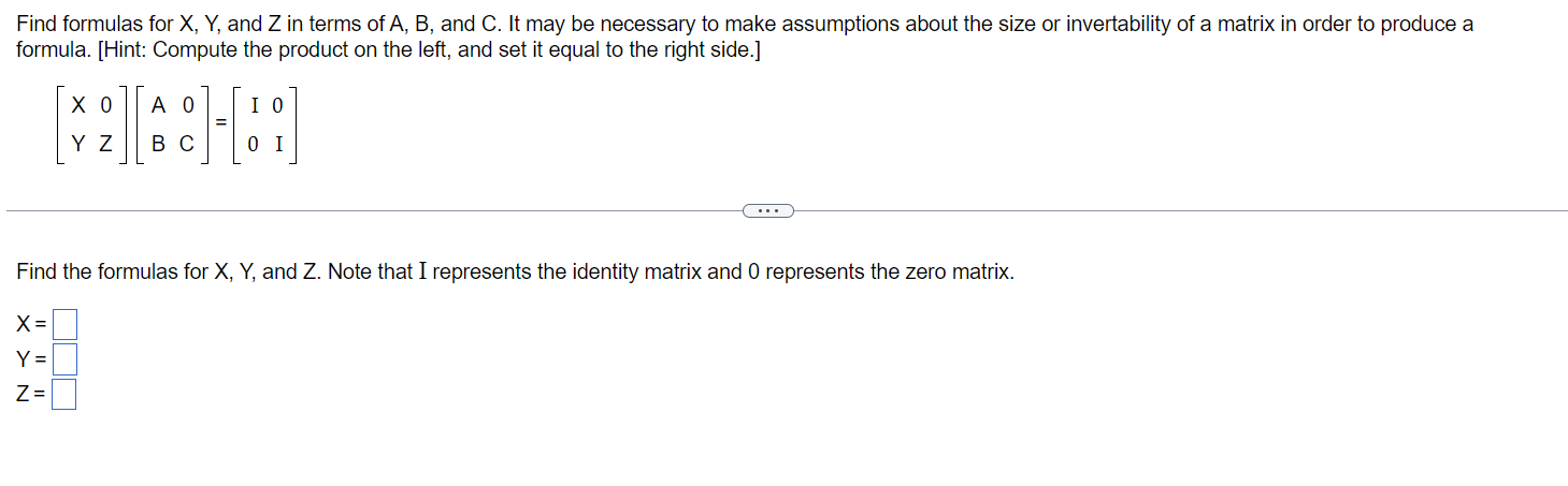 Solved Find formulas for X,Y, and Z in terms of A,B, and C. | Chegg.com