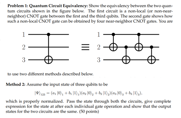 Problem 1: Quantum Circuit Equivalency: Show the | Chegg.com