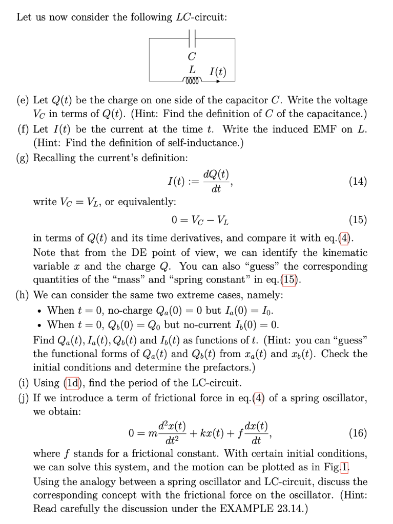 Solved du(t) 1. (30pt) LC Circuit and Simple Harmonic | Chegg.com