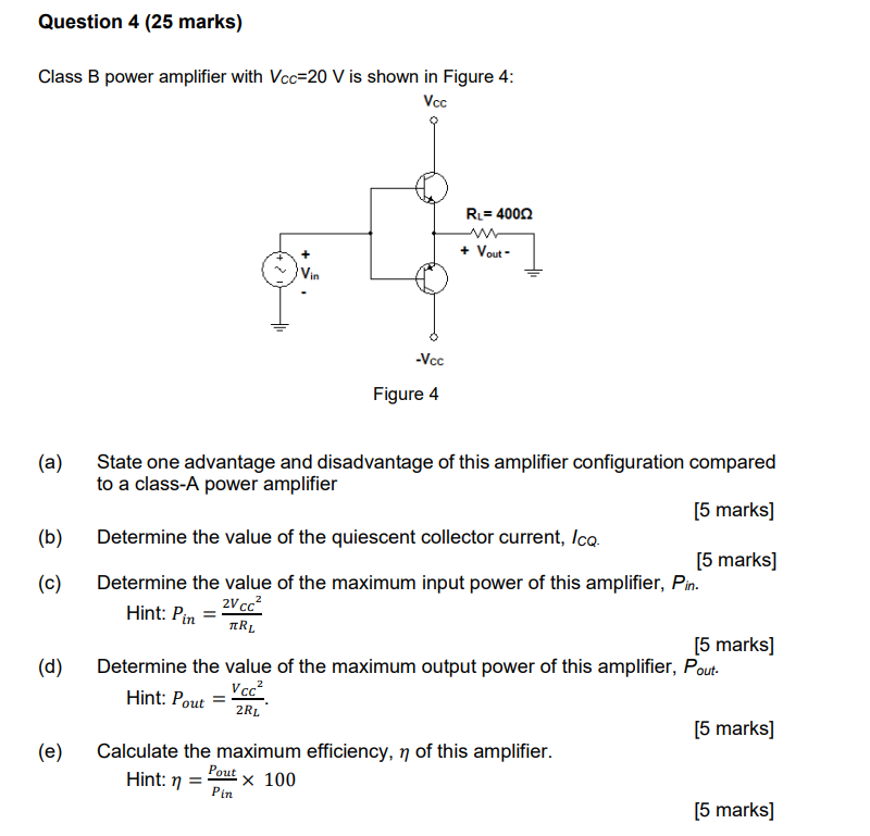 Solved Class B power amplifier with VCc=20 V is shown in | Chegg.com