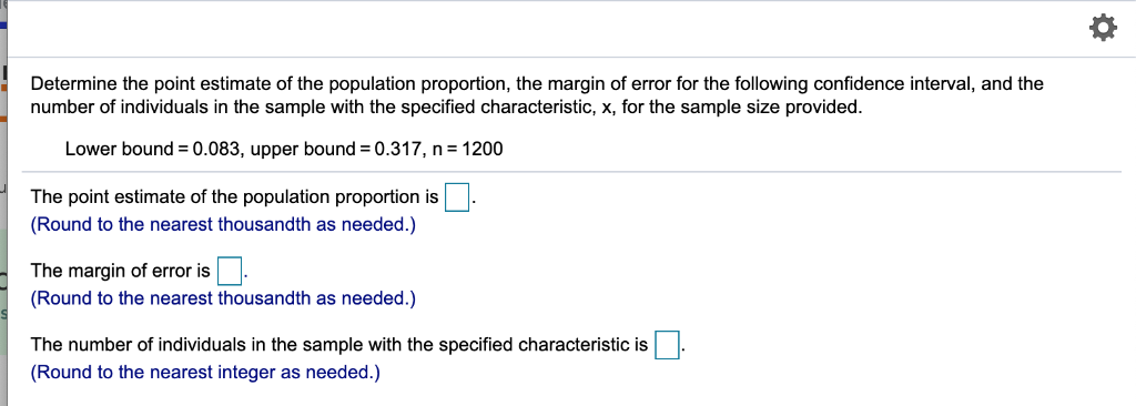 Solved Determine the point estimate of the population | Chegg.com