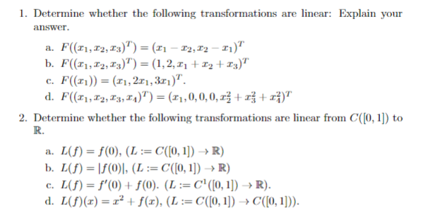 Solved 1. Determine whether the following transformations | Chegg.com
