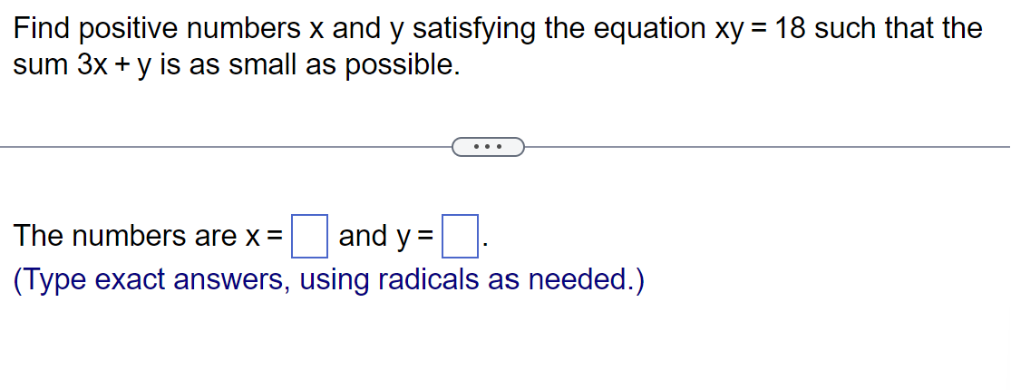 Solved Find positive numbers x and y satisfying the equation | Chegg.com