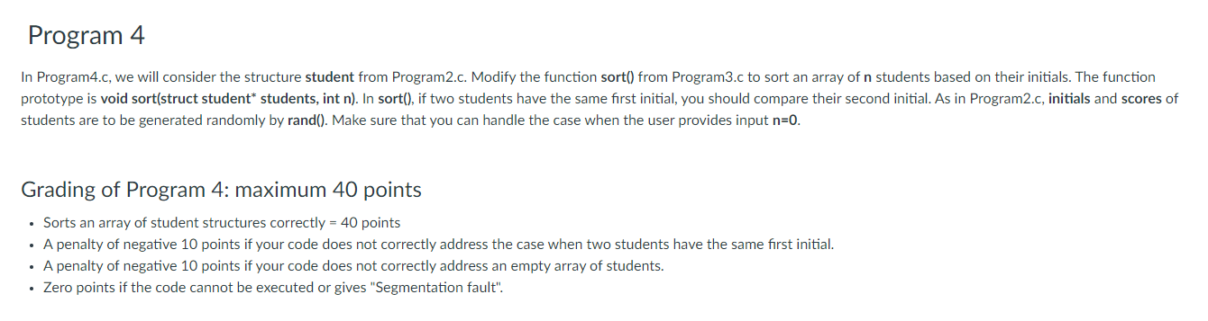 Program 4 In Program4.c, we will consider the | Chegg.com