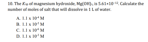 Solved 10. The Ksp of magnesium hydroxide, Mg(OH)2, is | Chegg.com
