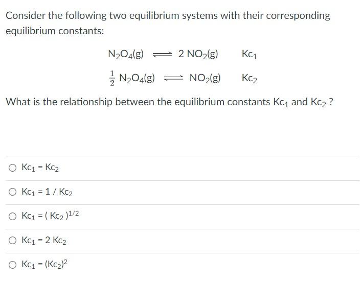 Solved Consider the following two equilibrium systems with | Chegg.com