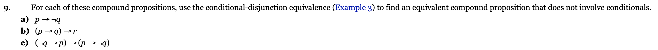 Solved EXAMPLE 3 Show that p→q and ¬p∨q are logically | Chegg.com