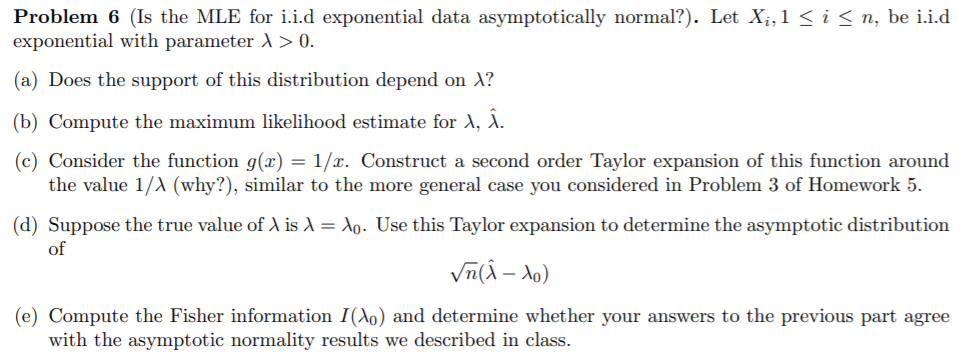 Problem 6 (Is the MLE for i.i.d exponential data | Chegg.com