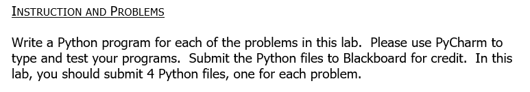 Solved INSTRUCTION AND PROBLEMS Write a Python program for | Chegg.com