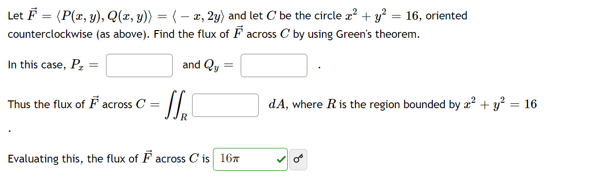 Solved Let F= P(x,y),Q(x,y) = −x,2y and let C be the circle | Chegg.com