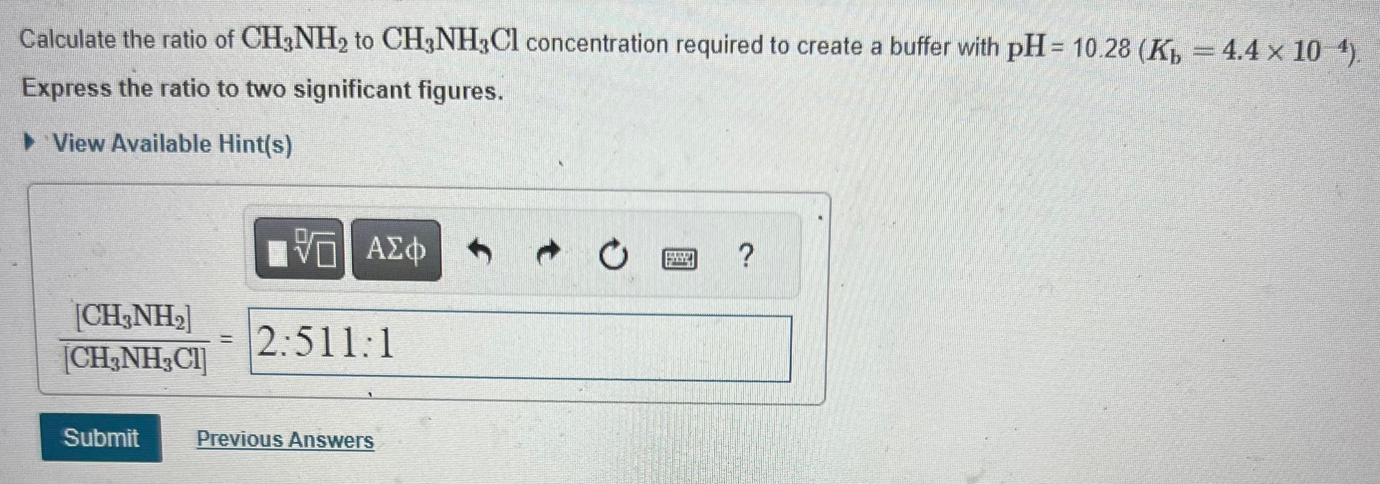 Solved Calculate the ratio of CH3NH2 to CH3NH3Cl | Chegg.com