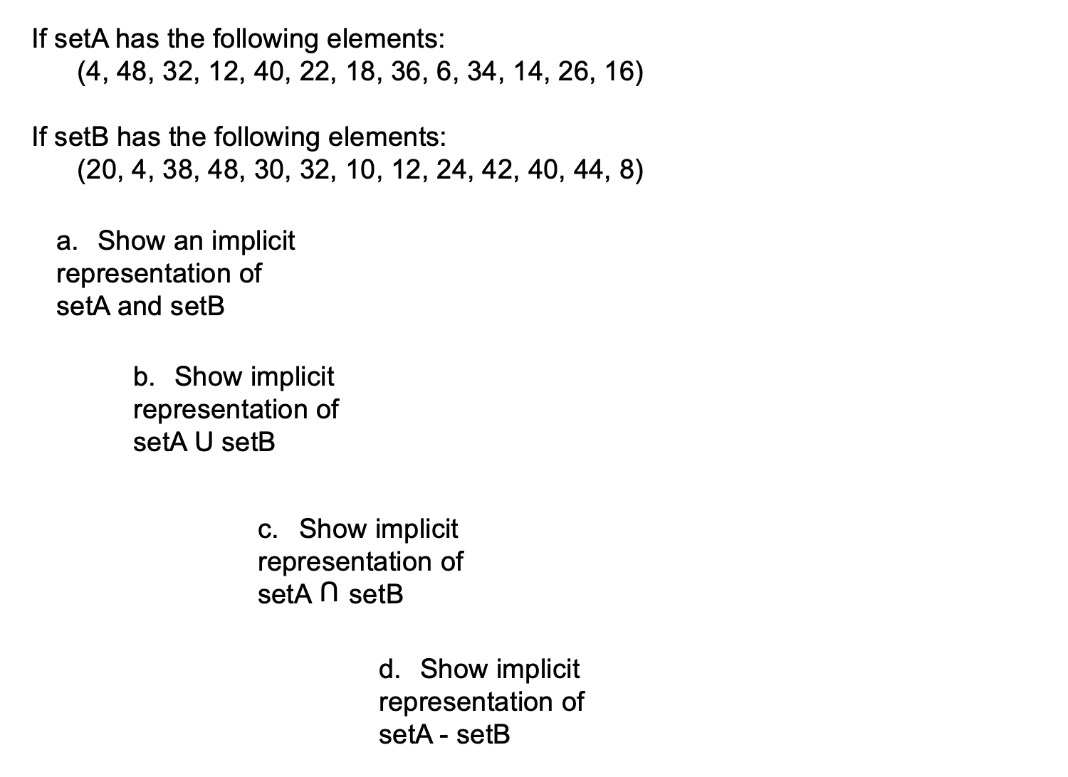 Solved How can I solve this practice question on sets? | Chegg.com