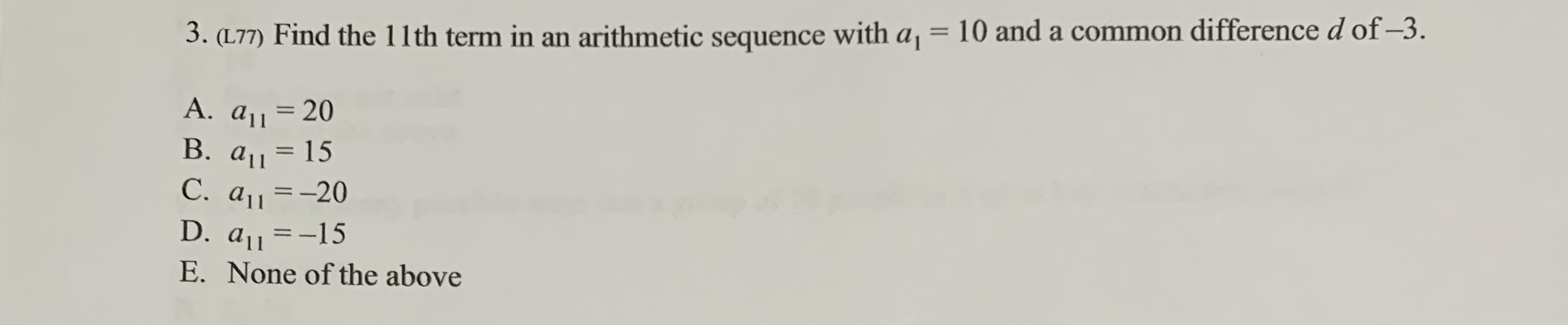Solved 3. (L77) Find the 11th term in an arithmetic sequence | Chegg.com