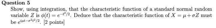 Solved Show that the characteristic function of a standard | Chegg.com