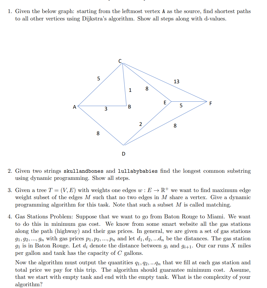 Solved 1. Given the below graph: starting from the leftmost | Chegg.com