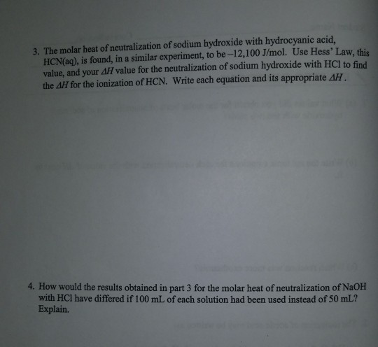Solved 3. The molar heat of neutralization of sodium | Chegg.com