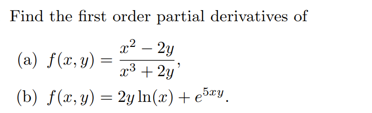 Solved Find the first order partial derivatives of (a) | Chegg.com