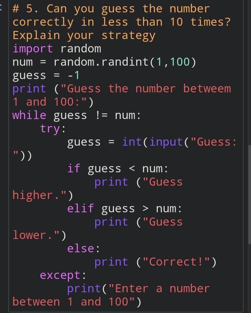 Solved : # 5. Can you guess the number correctly in less | Chegg.com